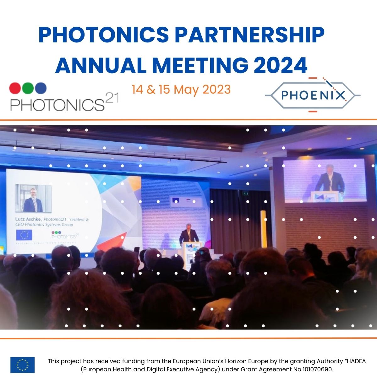PHOENIX at the Photonics21 Partnership Annual Meeting 2024 - Phoenix ...
